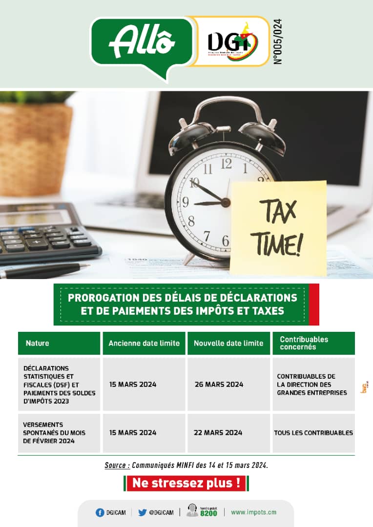 PROROGATION DES DELAIS DE DECLARATION IMPOTS ET TAXES | Direction Générale des Impôts (DGI)